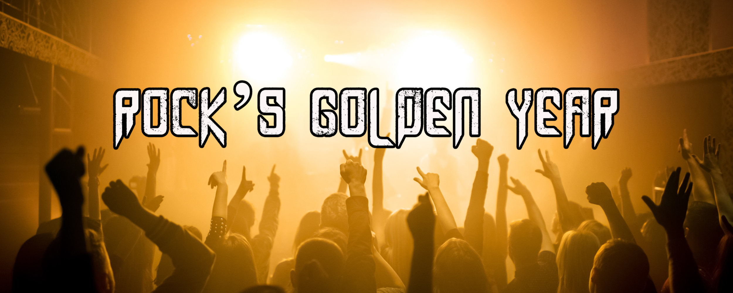 Friday Drivetime - Rock's Golden Year - Rocking Fox Radio